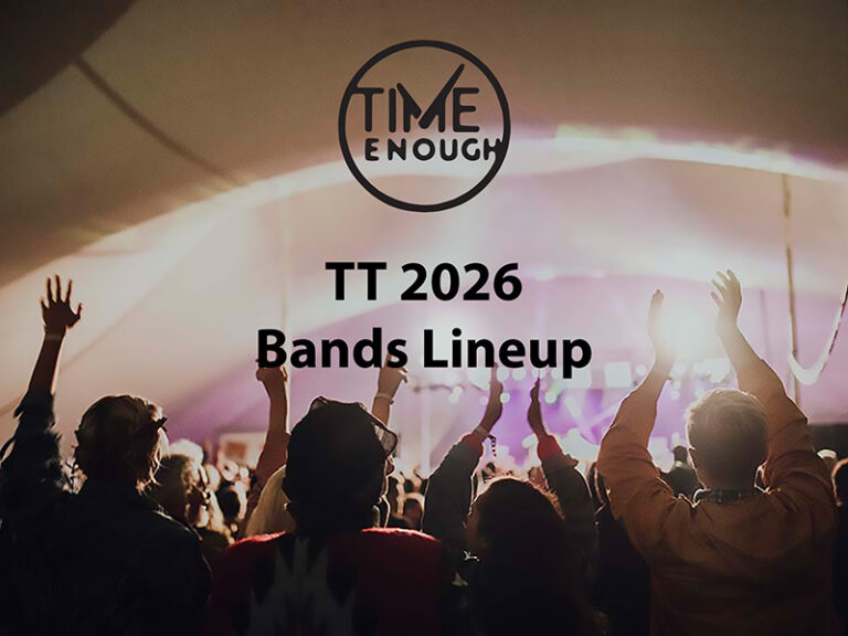 TT Bands 2026 - Time Enough / Traa-dy-liooar